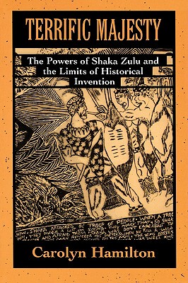 【预售】Terrific Majesty: The Powers of Shaka Zulu and the