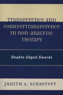 【预售】Transference and Countertransference in Non-Analytic