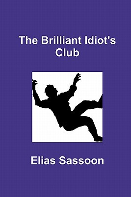 【预售】The Brilliant Idiot's Club