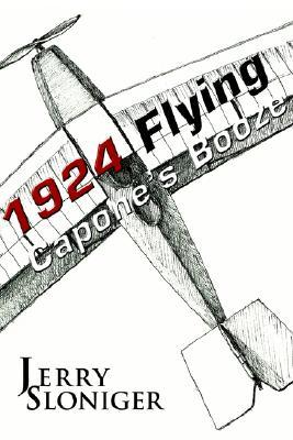 【预售】Flying Capone's Booze: 1924