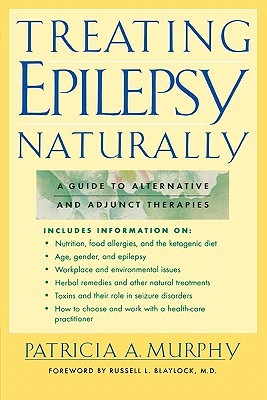 【预售】Treating Epilepsy Naturally: A Guide to Alternative