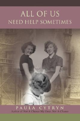 【预售】All of Us Need Help Sometime