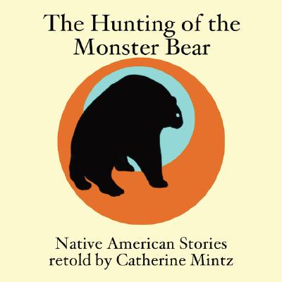 【预售】The Hunting of the Monster Bear