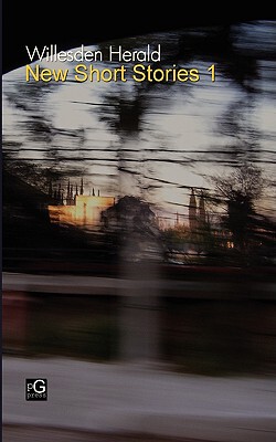 【预售】Willesden Herald: New Short Stories 1