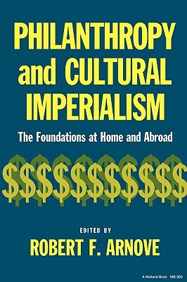 【预售】Philanthropy and Cultural Imperialism