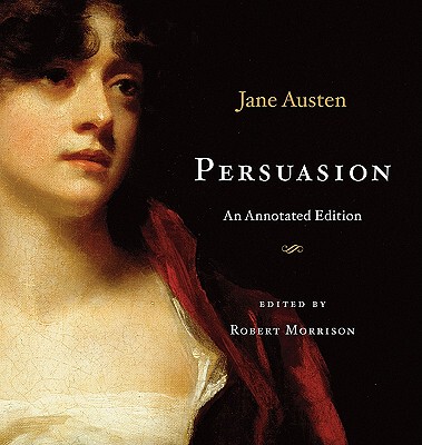 预售 Persuasion: An Annotated Edition
