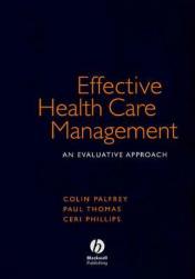 【预售】Effective Health Care Management - An Evaluative