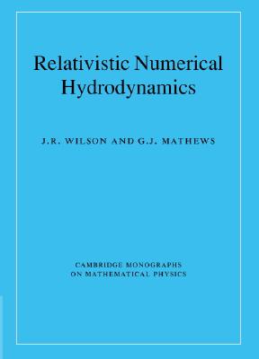 【预售】Relativistic Numerical Hydrodynamics
