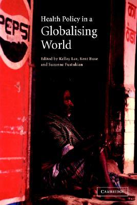 【预售】Health Policy in a Globalising World