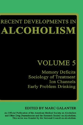 【预售】Recent Developments in Alcoholism: Volume 5