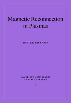 【预售】Magnetic Reconnection in Plasmas