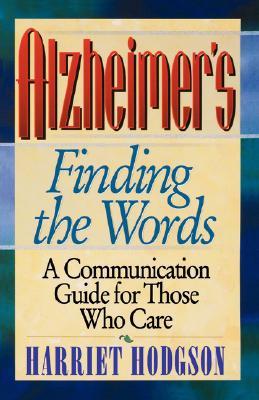 【预售】Alzheimers, Finding The Words: A Communication Guide