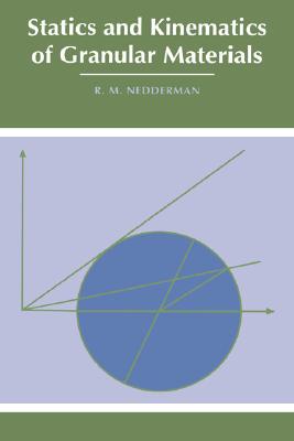 【预售】Statics and Kinematics of Granular Materials
