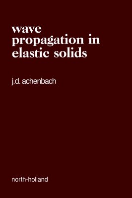 【预售】Wave Propagation in Elastic Solids
