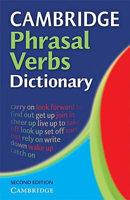 【预售】Cambridge Phrasal Verbs Dictionary