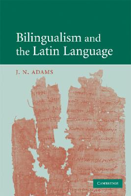 【预售】Bilingualism and the Latin Language