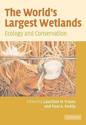 【预售】The World's Largest Wetlands: Ecology and