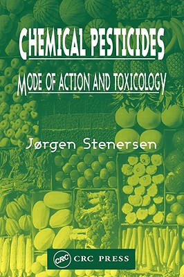 【预售】Chemical Pesticides Mode of Action and Toxicology