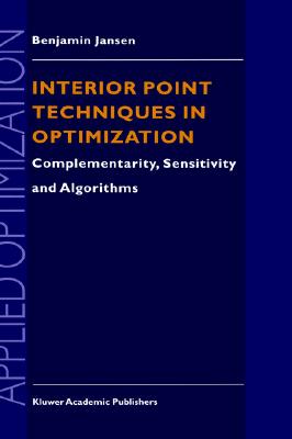 【预售】Interior Point Techniques in Optimization: