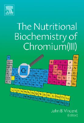 【预售】The Nutritional Biochemistry of Chromium (III)