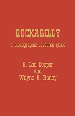 【预售】Rockabilly: A Bibliographic Resource Guide