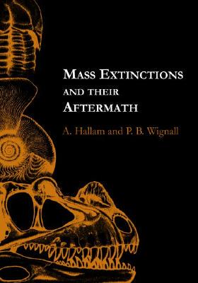 【预售】Mass Extinctions and Their Aftermath
