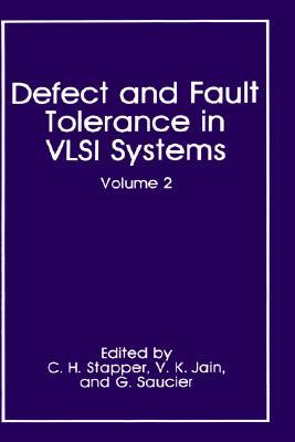 【预售】Defect and Fault Tolerance in VLSI Systems: Volume