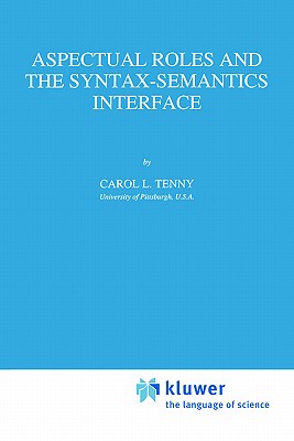 【预售】Aspectual Roles and the Syntax-Semantics Interface