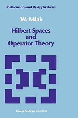 【预售】Hilbert Spaces and Operator Theory
