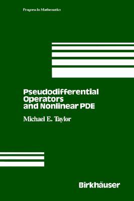 【预售】Pseudodifferential Operators and Nonlinear Pdes