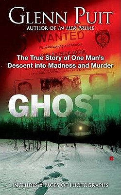 【预售】Ghost: The True Story of One Man's Descent Into