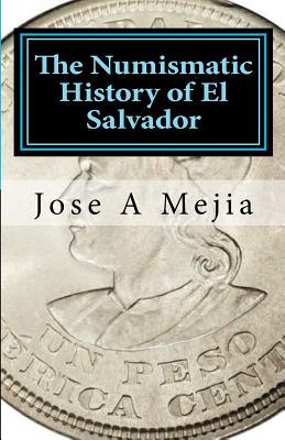 【预售】The Numismatic History of El Salvador
