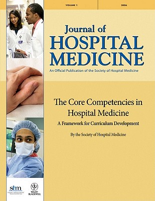 【预售】The Core Competencies In Hospital Medicine