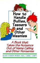 【预售】How to Handle Bullies, Teasers and Other Meanies: A