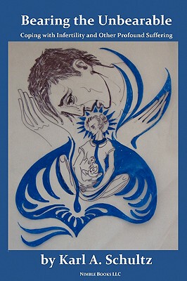 【预售】Bearing the Unbearable: Coping with Infertility and