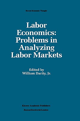 【预售】Labor Economics: Problems in Analyzing Labor