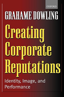 【预售】Creating Corporate Reputations: Identity, Image, and
