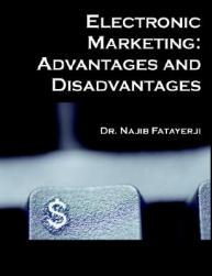 【预售】Electronic Marketing: Advantages and Disadvantages
