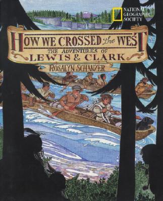 【预售】How We Crossed the West: The Adventures of Lewis and