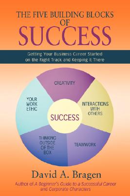 【预售】The Five Building Blocks of Success: Getting Your