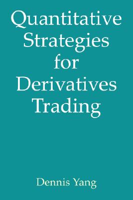 【预售】Quantitative Strategies for Derivatives Trading