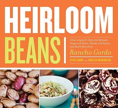 【预售】Heirloom Beans: Great Recipes for Dips and Spreads