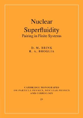 【预售】Nuclear Superfluidity: Pairing in Finite Systems