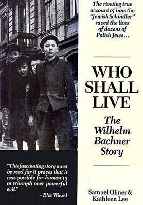【预订】Who Shall Live?: The Wilhelm Bachner Story