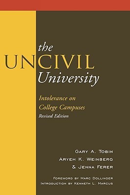 【预售】The Uncivil University: Intolerance on College