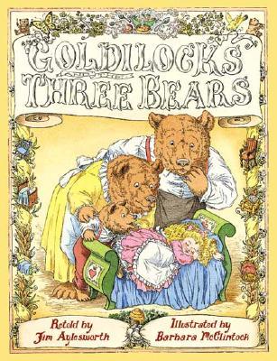 【预售】Goldilocks and the Three Bears