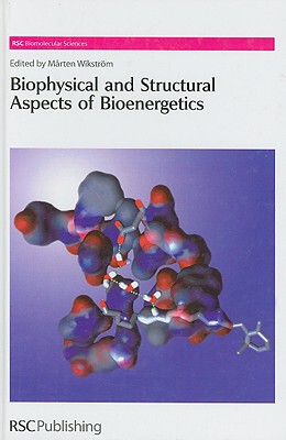 【预售】Biophysical and Structural Aspects of Bioenergetics