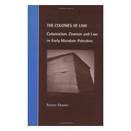 【预售】The Colonies of Law: Colonialism, Zionism and Law in