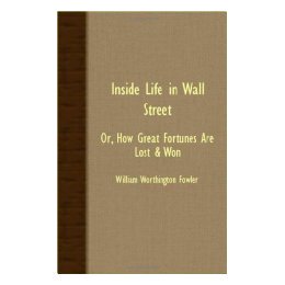 【预售】Inside Life in Wall Street; Or, How Great Fortunes