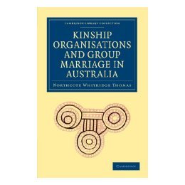 【预售】Kinship Organisations and Group Marriage in